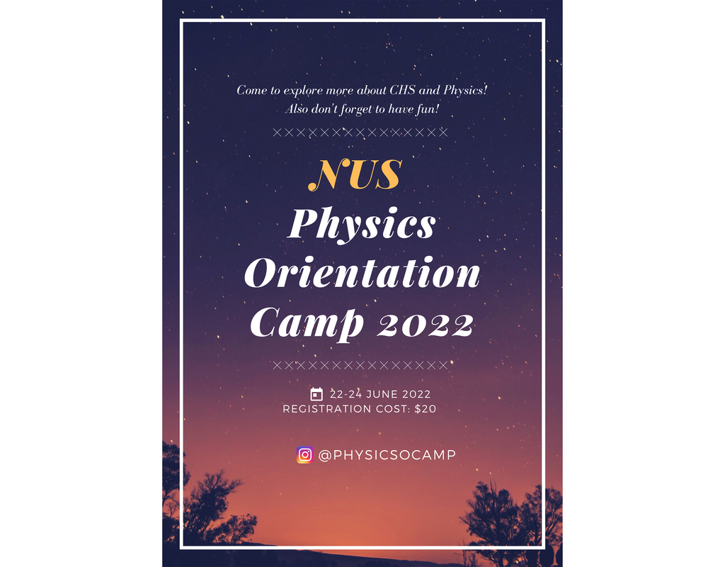 NUS Physics Orientation Camp 2022 - NUS Physics Society